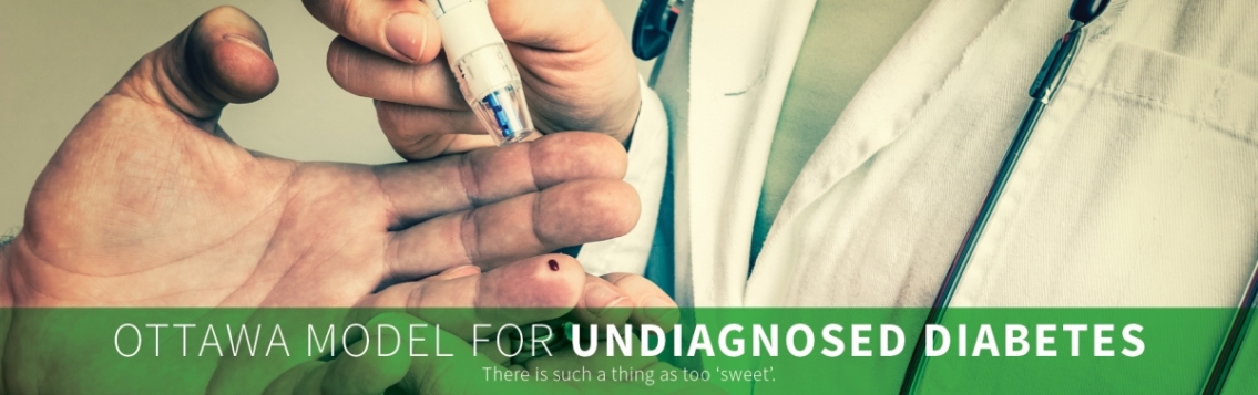 Ottawa Model for Undiagnosed Diabetes | University of Ottawa Heart ...