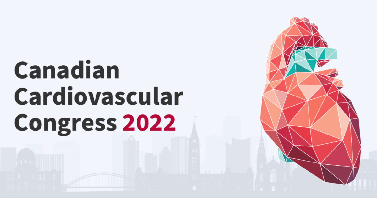Takeaways from Canada’s largest cardiovascular congress | University of ...